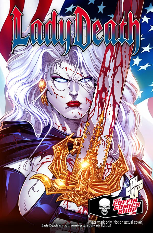 Lady Death #1 - 30th Anniversary July 4th Edition — CoffinComicsShop.com