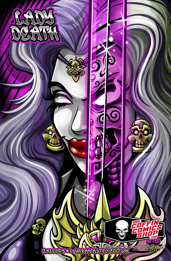 Lady Death: Gallery #1 - Urban Aztec Edition — CoffinComicsShop.com